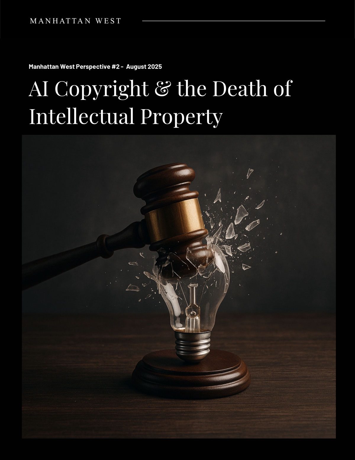 AI Copyright & the Death of Intellectual Property - Manhattan West